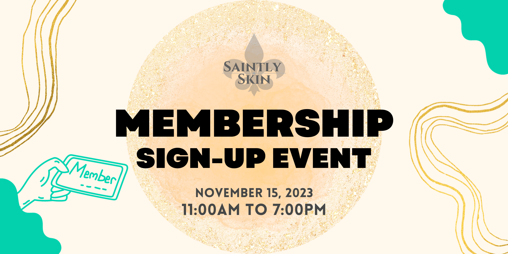 Membership Sign-Up Event | Saintly Skin
